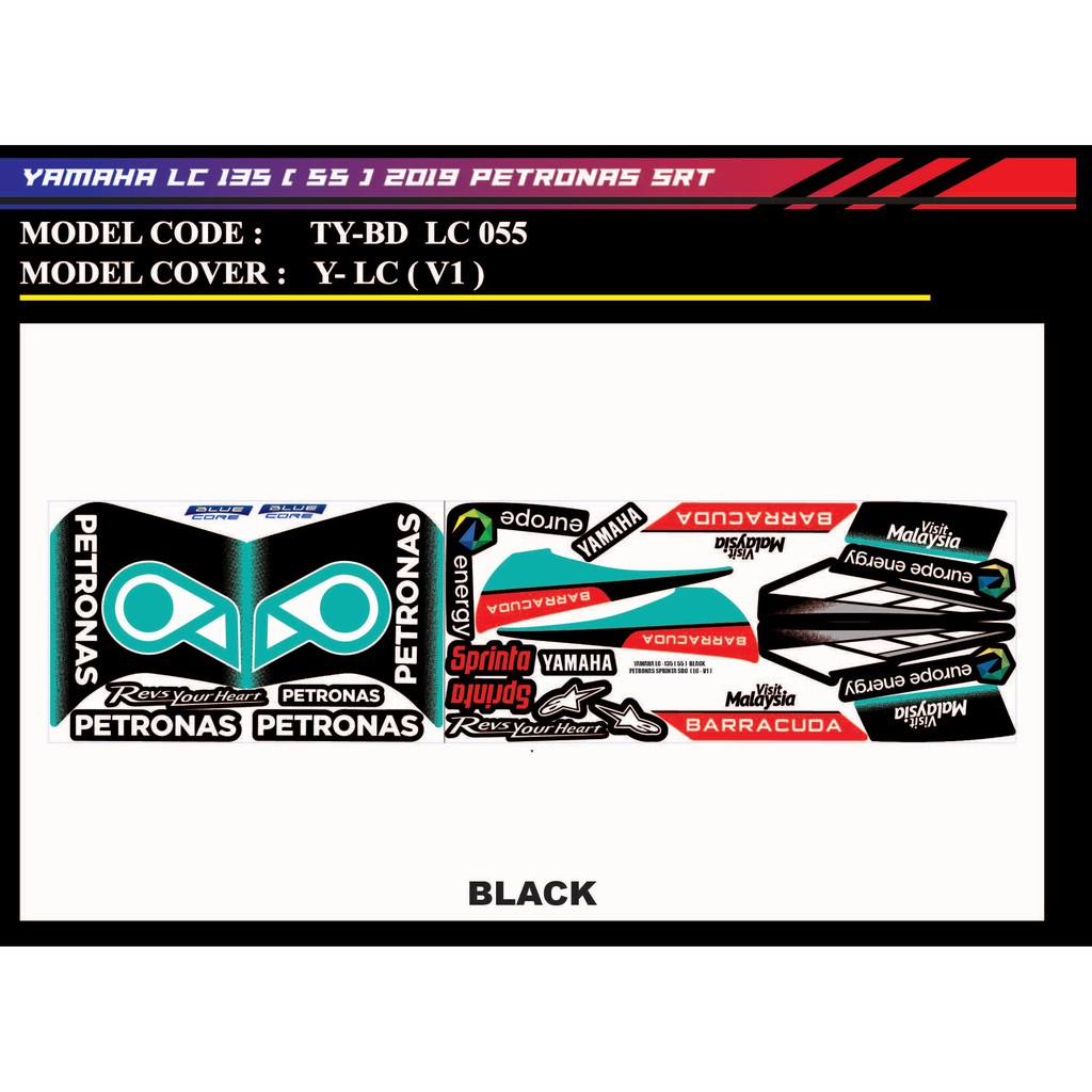 YAMAHA LC 135_2019 PETRONAS SRT (LCV1) STICKERS | Shopee Malaysia