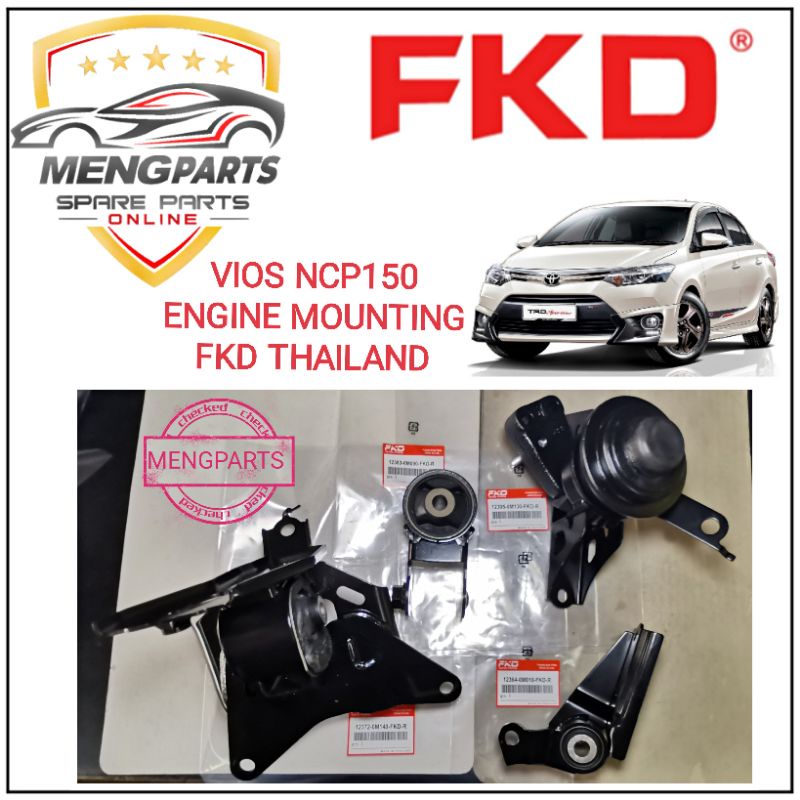 TOYOTA VIOS NCP150 1.5 1NZFE AUTO FKD THAI ENGINE MOUNTING SET / PIECE ...