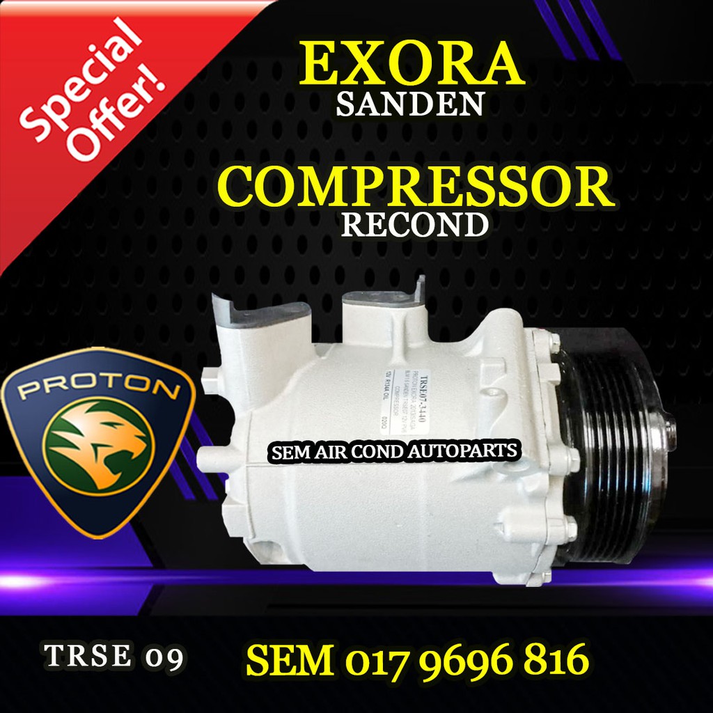 PROTON EXORA NEW MODEL RECOND SANDEN SD TRSE 09 COMPRESSOR/ KOMPRESOR ...