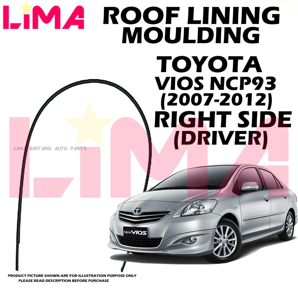 Toyota vios ncp93 roof moulding lining right side | BeeCost