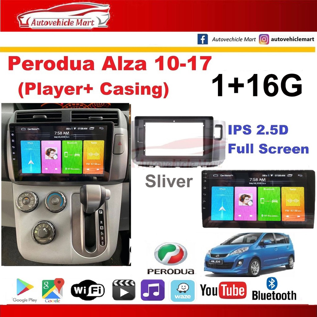 Perodua Alza Andriod Player 10" 2010-2017 (1+16GB) IPS 2.5D Screen ...