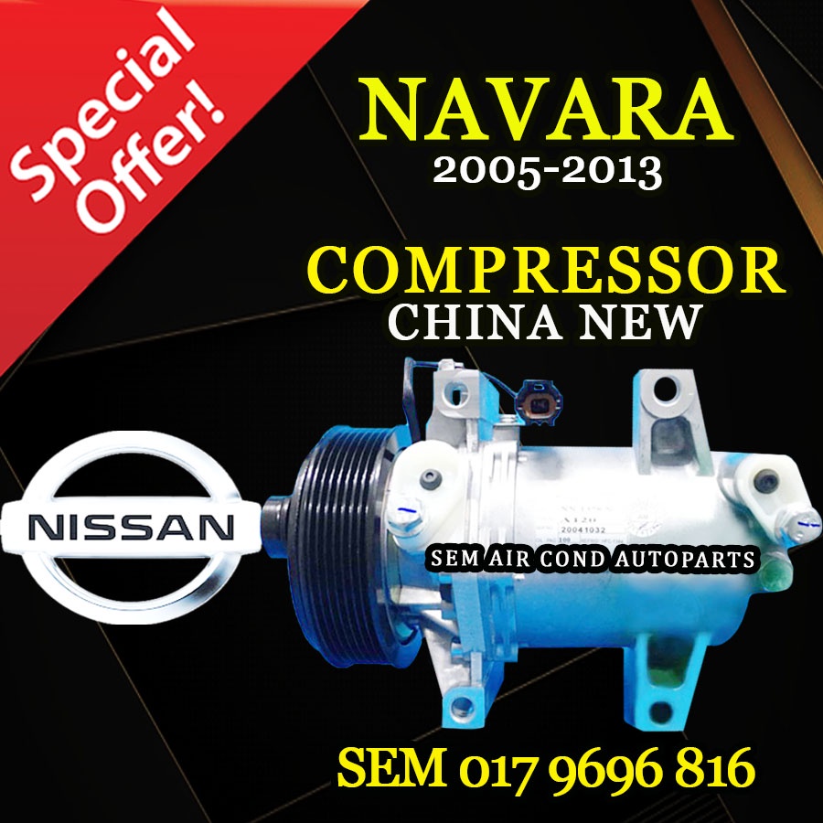 NISSAN NAVARA 2005-2013 YEAR CARSONIC 7PK CHINA NEW COMPRESSOR/ KOMPRESOR (CAR AIRCOND SYSTEM ...