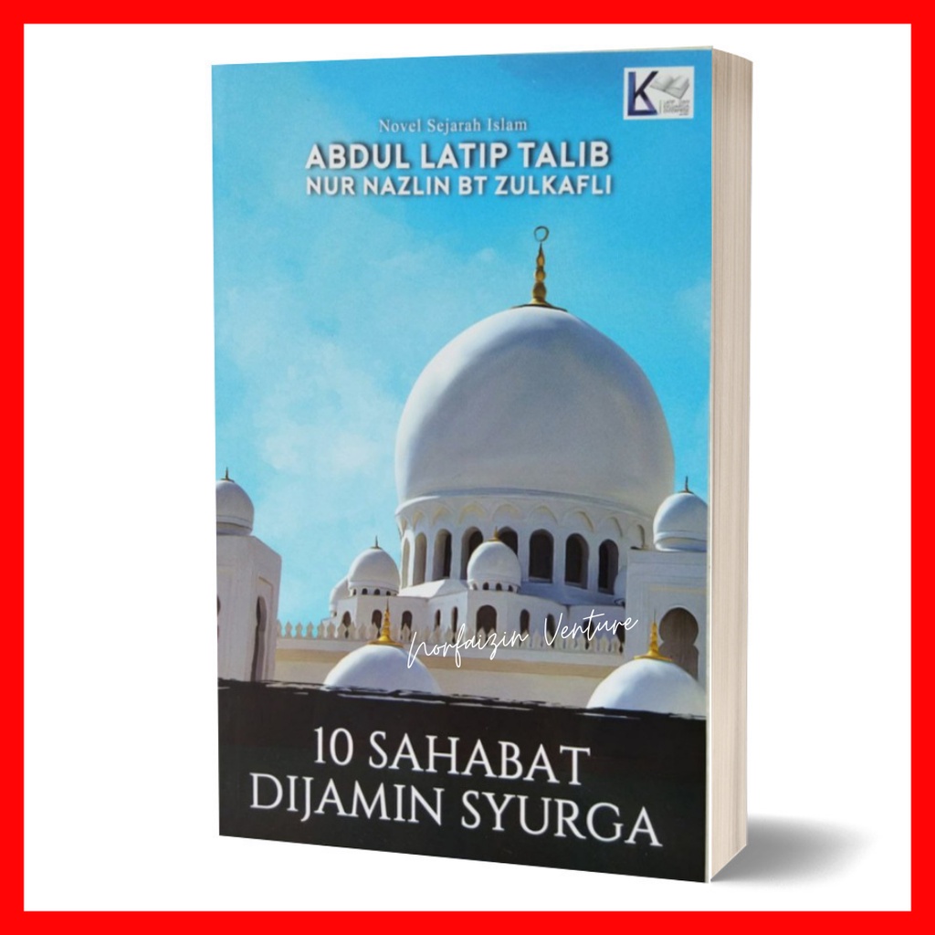 10 Sahabat Dijamin Syurga - Abdul Latip Talib | Shopee Malaysia