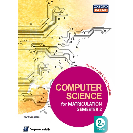 COMPUTER SCIENCE FOR MATRICULATION (SEMESTER 2) 2ND EDITION | Shopee ...