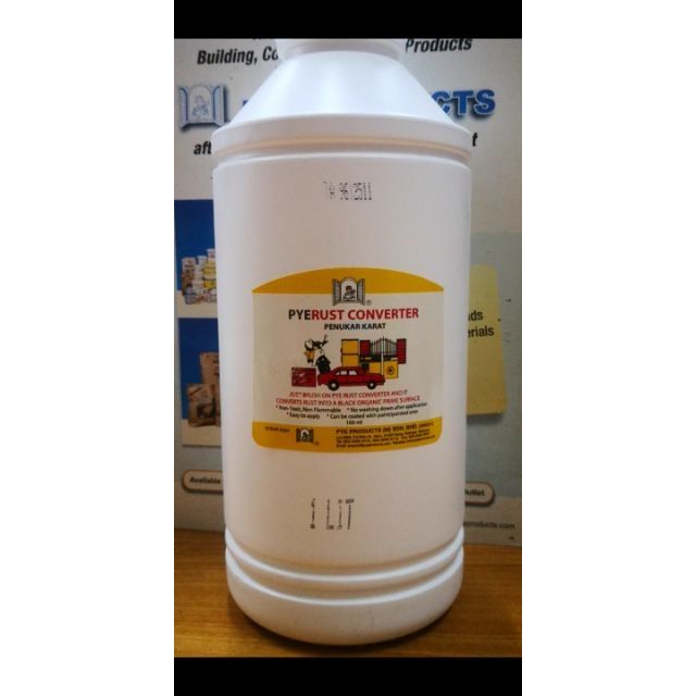 PYE RUST CONVERTER 1 LITER SYNTHETIC RUST STABILISER MENGHAPUSKAN KARAT ...