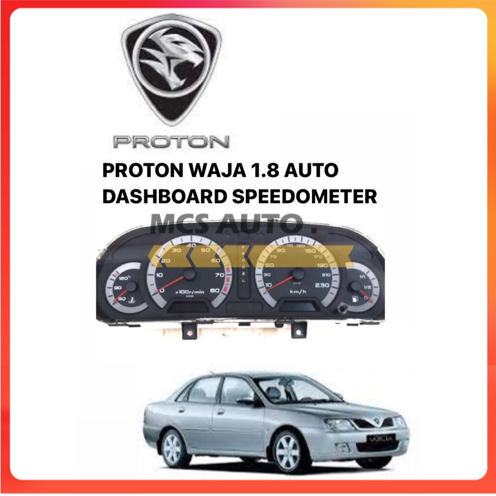 PROTON WAJA 1.8 AUTO CLUSTER METER DASHBOARD SPEEDOMETER ASSY (ORI ...