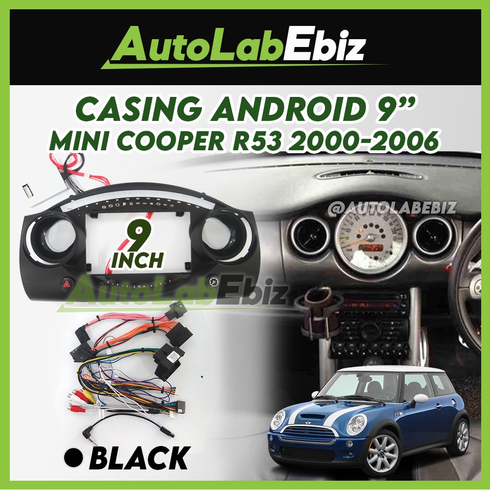 Mini Cooper R53 2000-2006 Android Player Casing 9" inch (with Socket ...