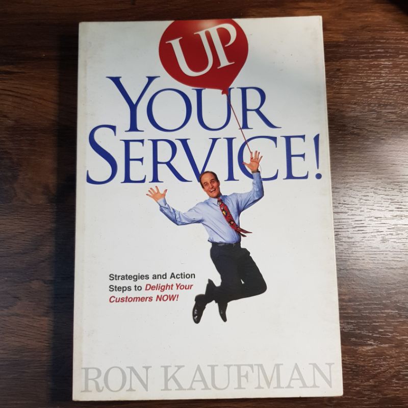 Up your service : Ron Kaufman | Shopee Malaysia