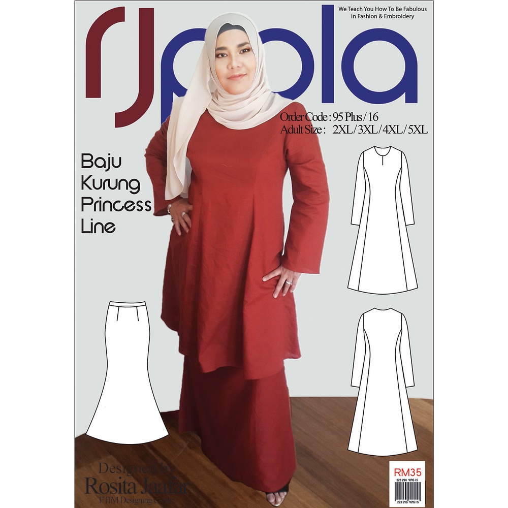 POLA PAKAIAN BAJU KURUNG PRINCESSLINE 95PLUS RJPOLA ROSITA JAAFAR ...