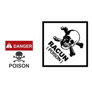 Danger Sticker Poison Sticker Bahaya Sticker Racun Sticker 危险毒贴纸 Sign ...