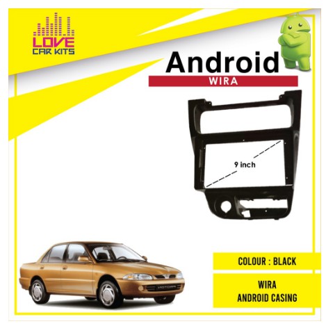 CASING ANDROID CAR PLAYER FOR PROTON WIRA(9INCH)CASING ANDROID CAR ...