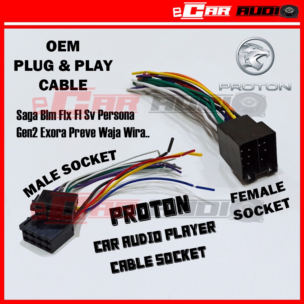 Proton Car Audio Player Male Female Socket OEM Plug and Play Socket ...