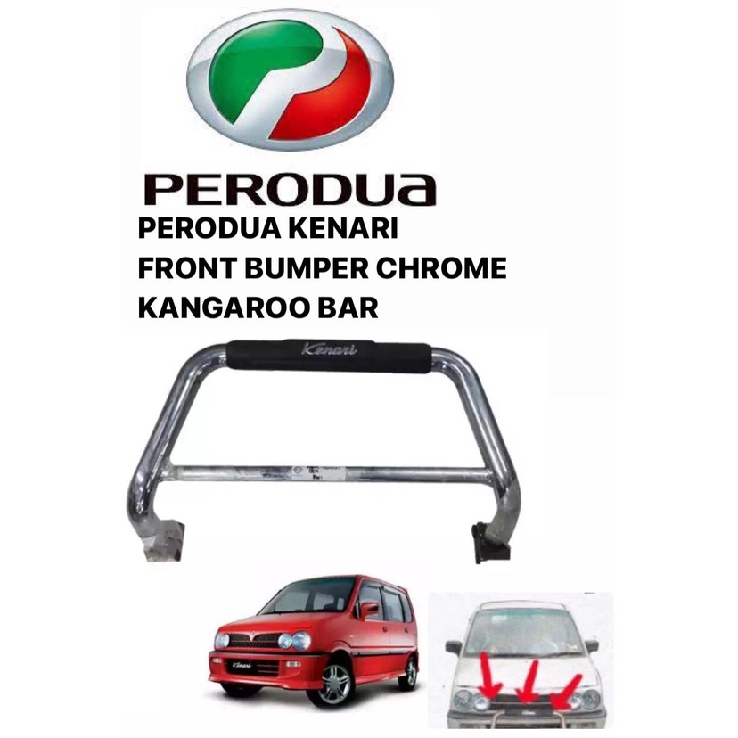PERODUA KENARI FRONT BUMPER GRILLE KANGAROO BAR CHROME PROTECTION GUARD ...