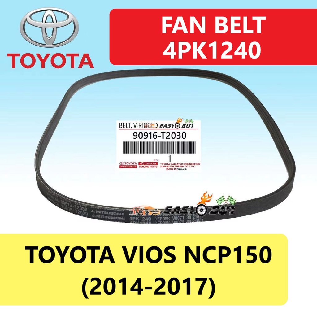 (100%ORIGINAL) TOYOTA FAN BELT - TOYOTA VIOS NCP150 (2014-2017) 4pk1240 ... (100%ORIGINAL) TOYOTA FAN BELT - TOYOTA VIOS NCP150 (2014-2017) 4pk1240 ...