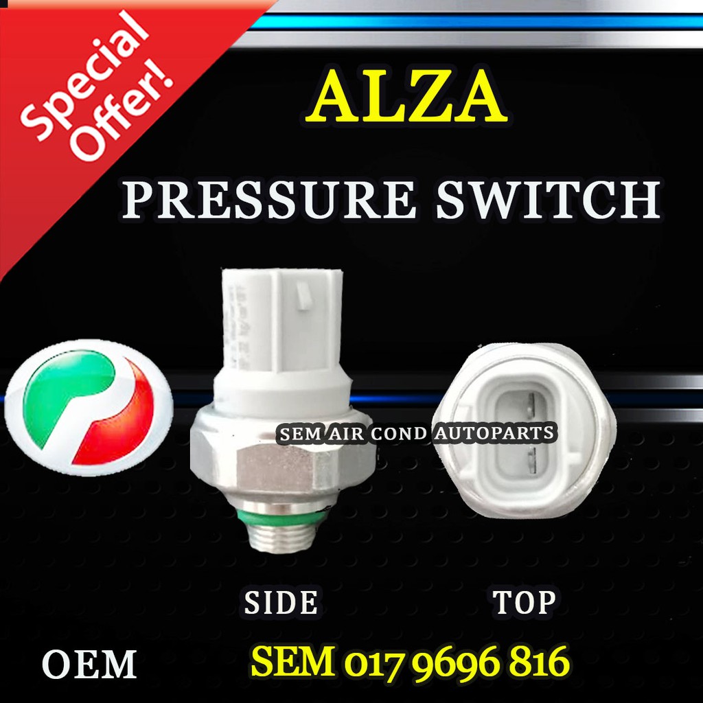 PERODUA ALZA OEM NEW PRESSURE SWITCH 0030 (CAR AIRCOND SYSTEM) | Shopee ...
