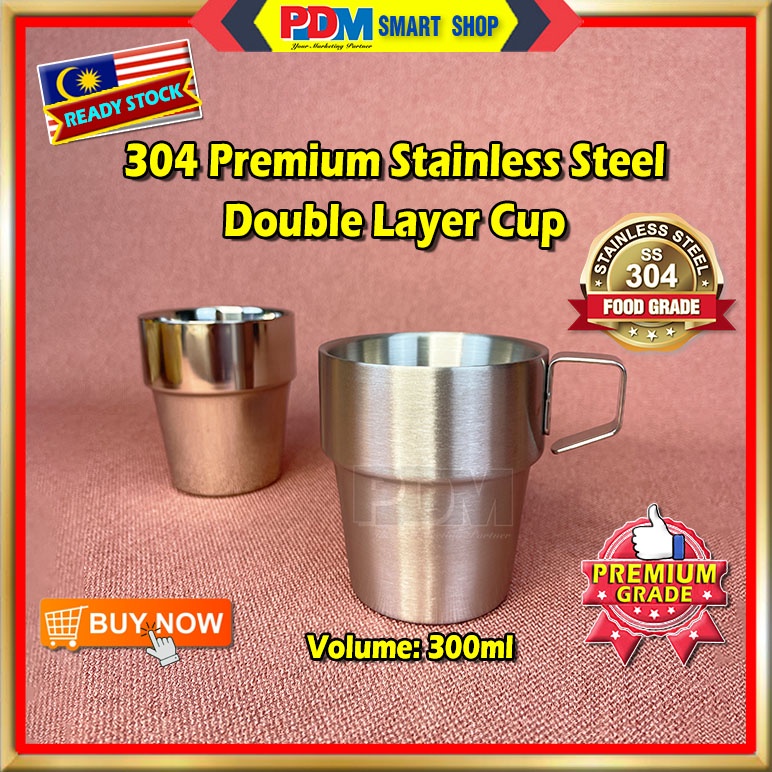 PDM Premium 304 Stainless Steel Double Layer Cup with Ear / Without Ear ...