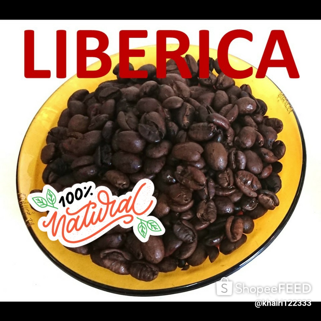 LIBERICA COFFEE BEAN ROASTED - MALAYSIA BIJI KOPI PANGGANG LIBERICA ...