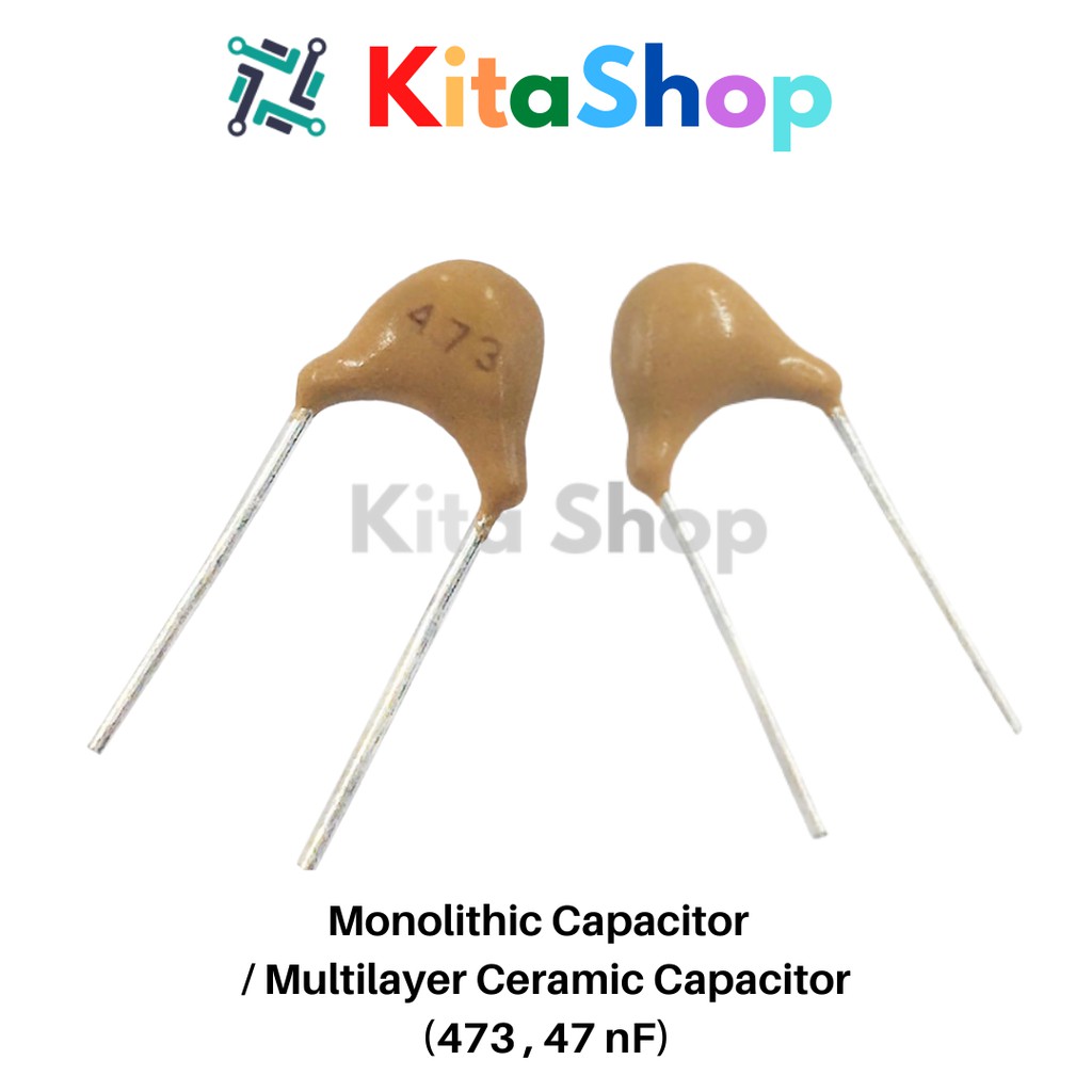 Monolithic Capacitor / Multilayer Ceramic Capacitor (473 , 47 nF ...