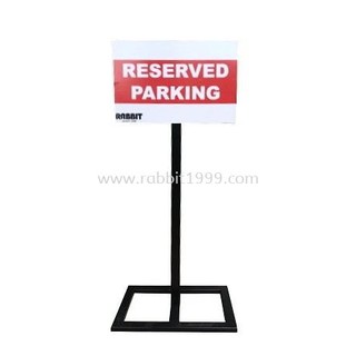 RESERVED PARKING STAND - reserved parking sign board with metal stand ...