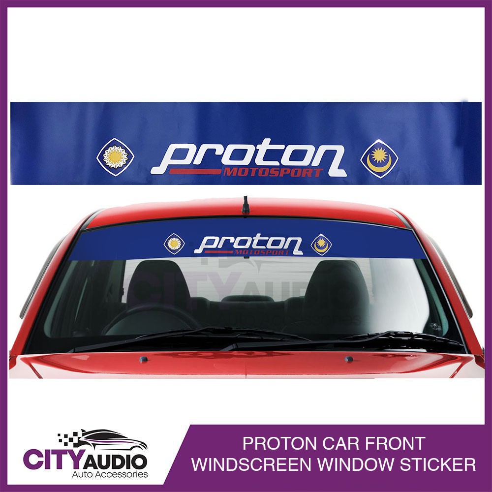 Front Windscreen Windshield Window Sticker - Proton | Shopee Malaysia