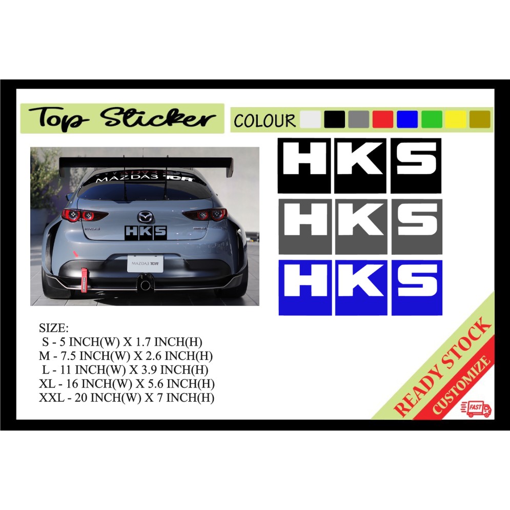 HKS STICKER MYVI AXIA ALZA BEZZA SAGA EXORA PERSONA VIOS ALTIS JAZZ ...