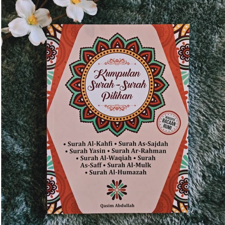 Bacaan Rumi, Romanais- KUMPULAN SURAH-SURAH PILIHAN ( BERSERTA BACAAN ...