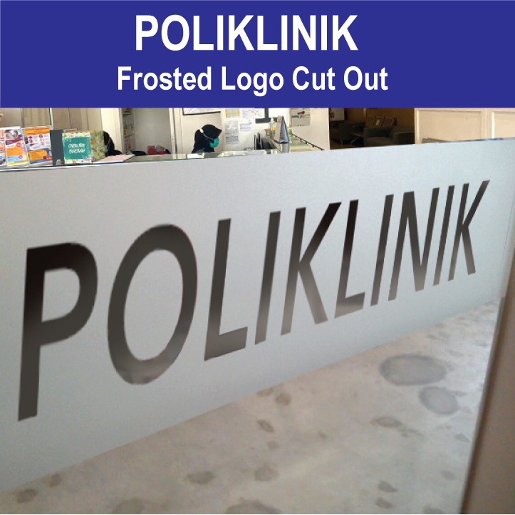 Poliklinik Logo Die Cut Frosted Sticker / Logo Cut Out Frosted Glass ...