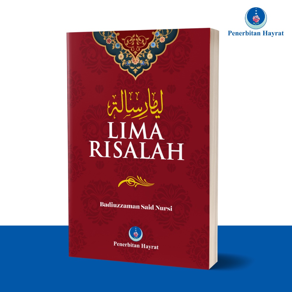 Lima Risalah | Badiuzzaman Said Nursi | Koleksi Risalah An-Nur EDISI ...
