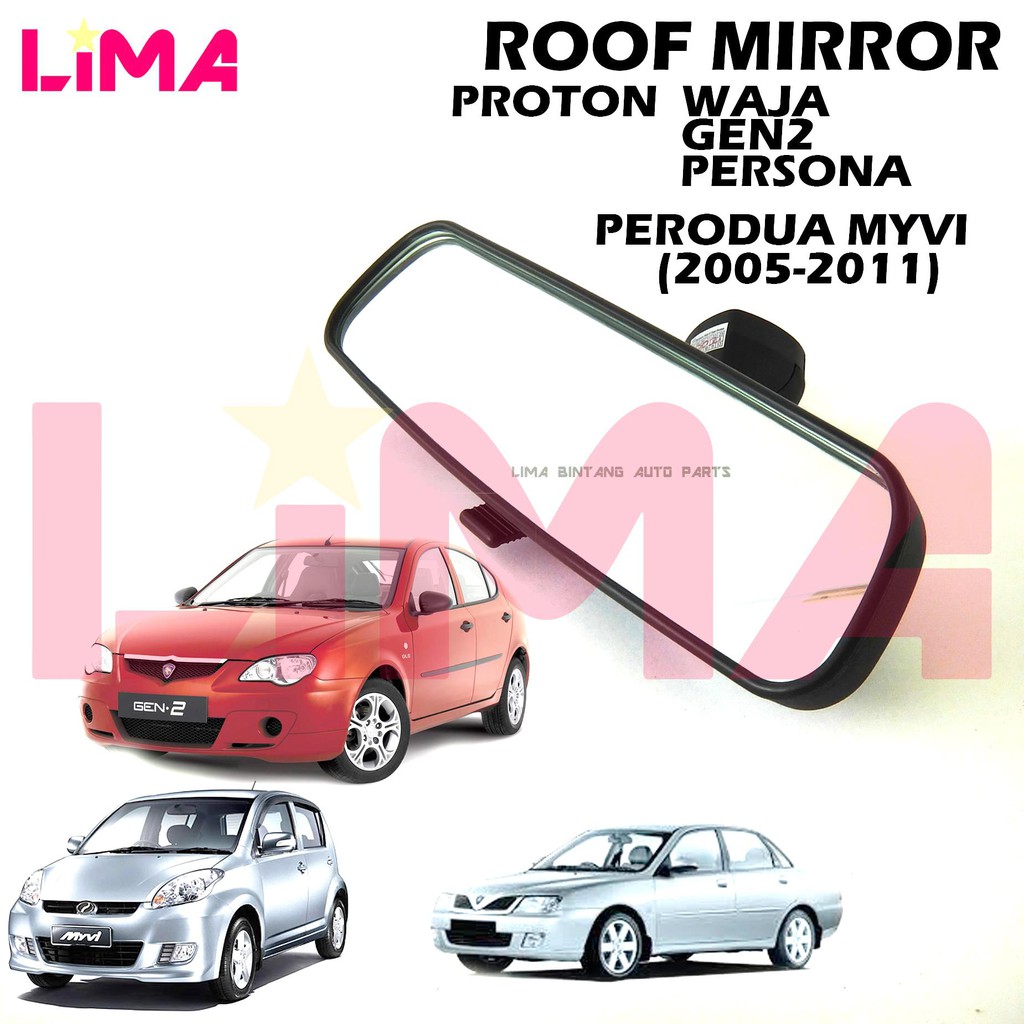 Proton waja , gen2 , persona old rear view mirror , roof mirror | BeeCost