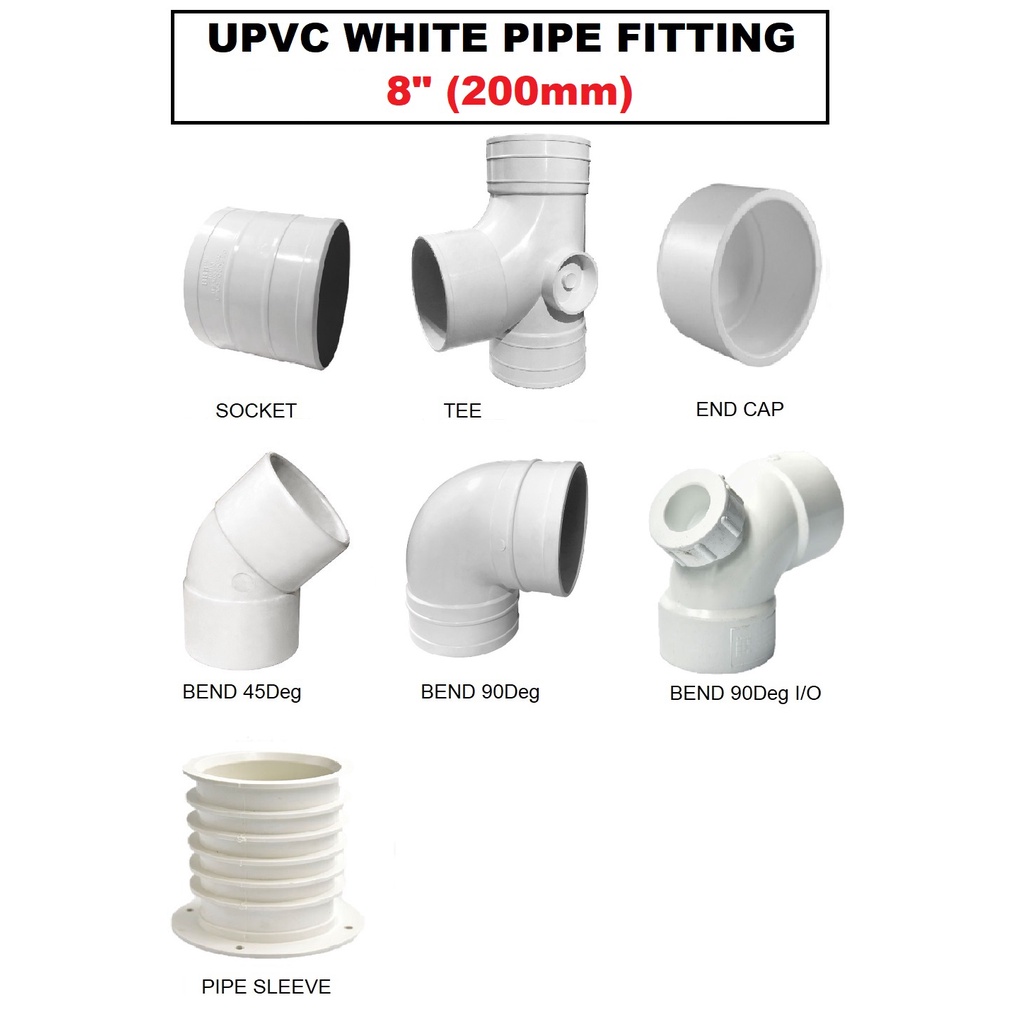 8" (200mm) UPVC White PipeFitting - Elbow/ Socket/ Tee/ Pipe Sleeve ...