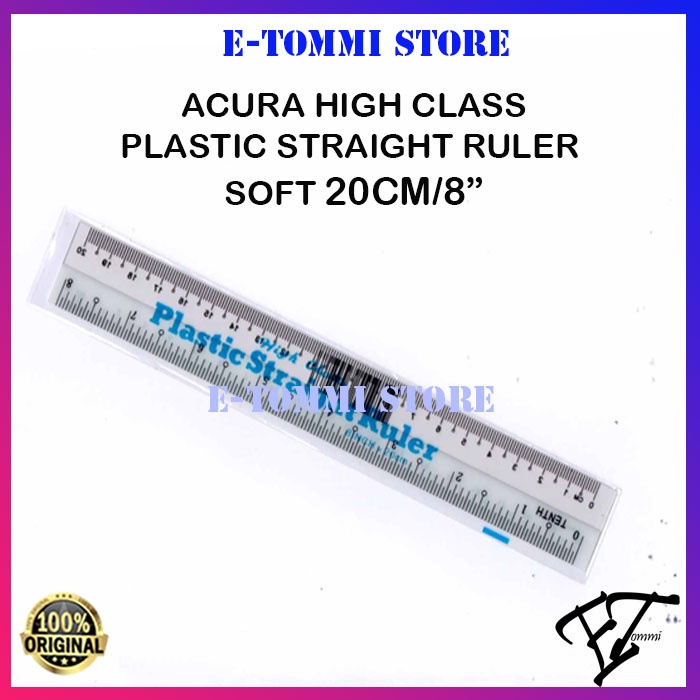 ACURA HIGH CLASS PLASTIC STRAIGHT RULER / SOFT 20CM / 8" | Shopee Malaysia