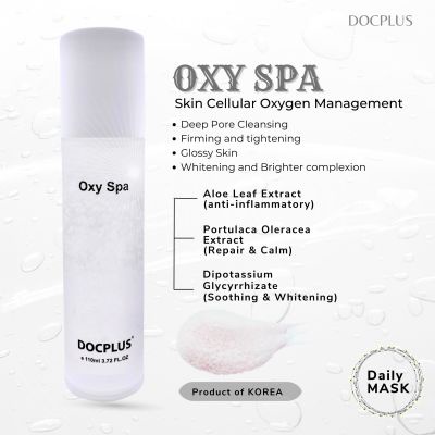 DOCPLUS OXY SPA 110ML (Skin Cellular Oxygen Management) | Shopee Malaysia