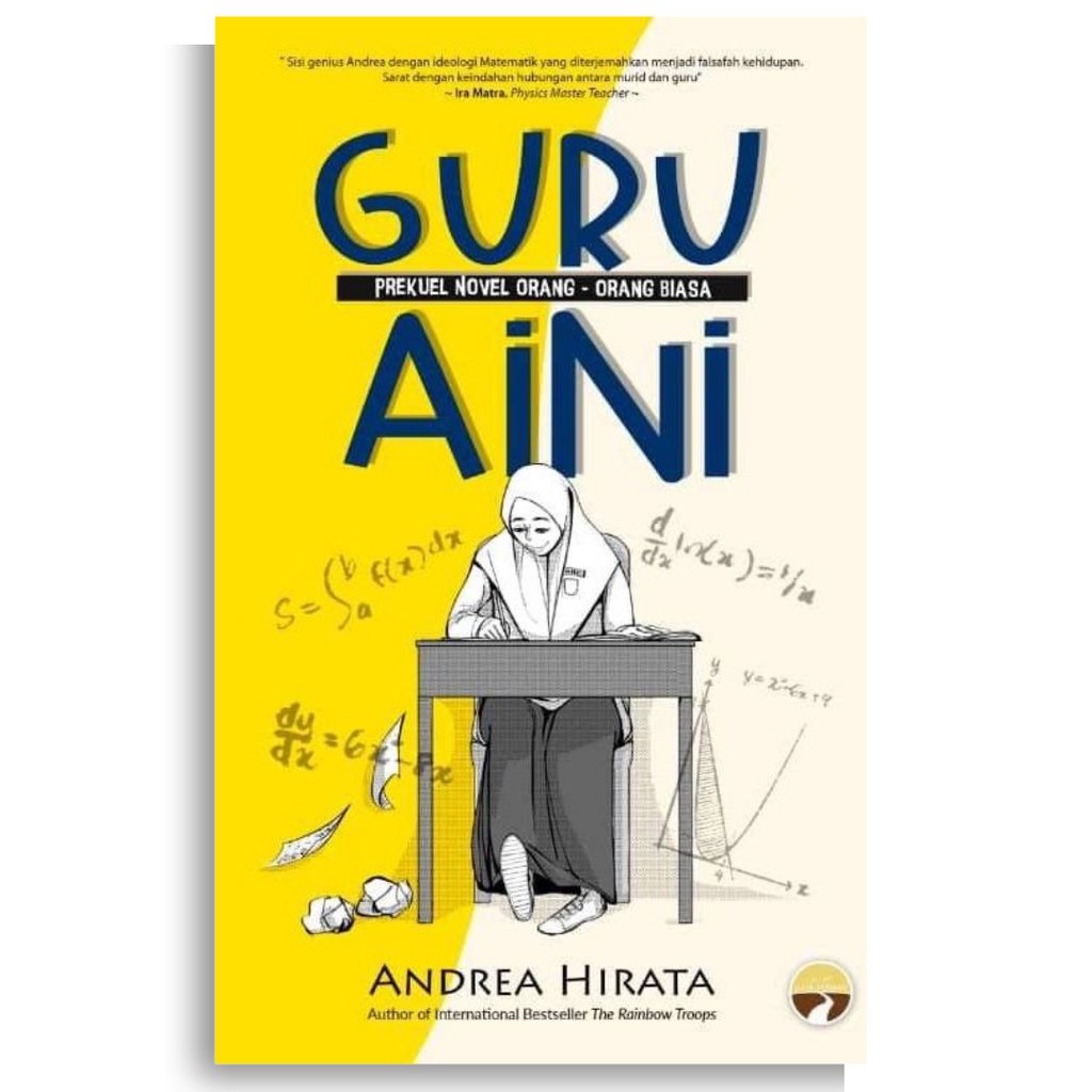[READY STOCK] NOVEL GURU AINI BY ANDREA HIRATA (Prekuel Novel Orang ...
