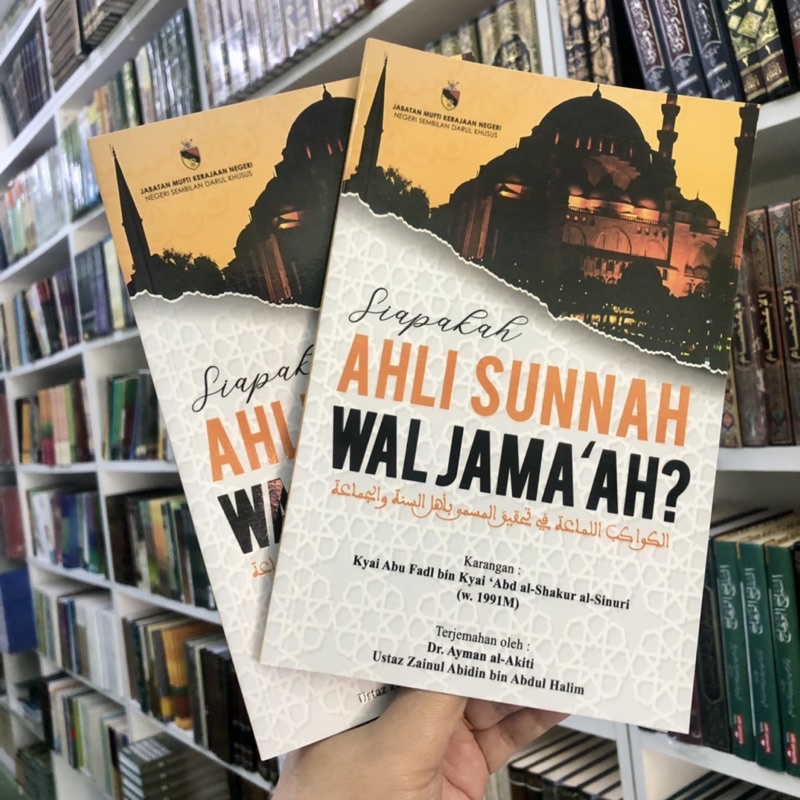 Buku Siapakah Ahli Sunnah Wal Jamaah (Jabatan Mufti Negeri Sembilan ...