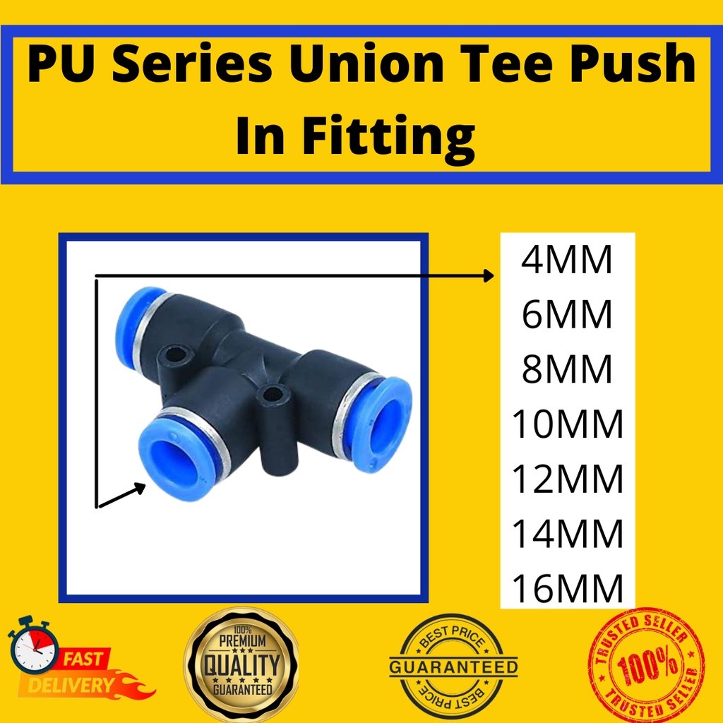 PU Series Union Tee Push In Fitting 4,6,8,10,12,14,16MM Pneumatic Push ...