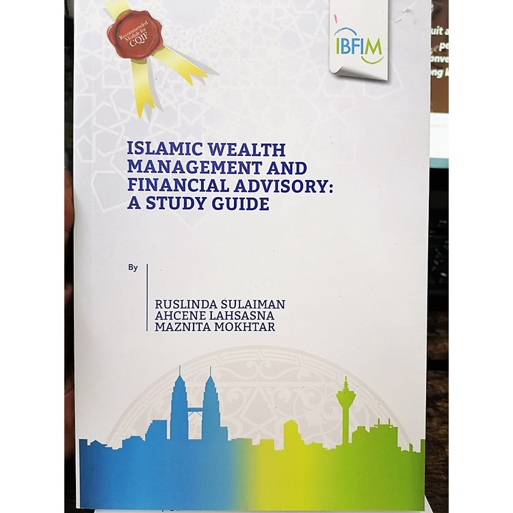 (IBFIM) ISLAMIC WEALTH MANAGEMENT and FINANCIAL ADVISORY: A Study Guide ...