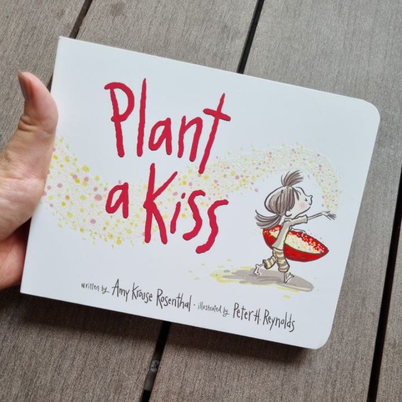Plant a Kiss: Amy Krouse Rosenthal (board book) | Shopee Malaysia