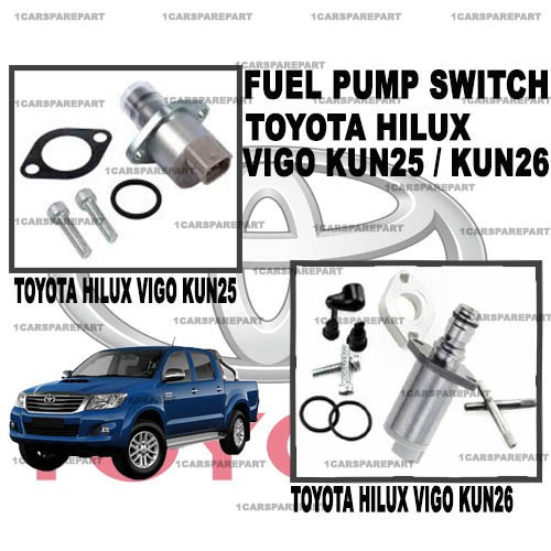 TOYOTA HILUX VIGO KUN25/KUN26 SUCTION CONTROL VALVE /FUEL PUMP SWITCH ...