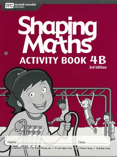 Marshall Cavendish | Shaping Maths Activity Book 4B (3rd Edition ... Marshall Cavendish | Shaping Maths Activity Book 4B (3rd Edition ...