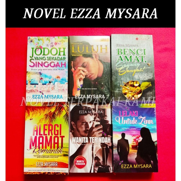NOVEL PENULIS EZZA MYSARA | IDEA KREATIF | PENULISAN2U | KARYA SENI | PRELOVED | NOVEL TERPAKAI ...