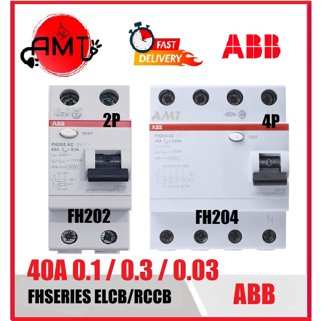 ABB FH202/204AC 40A 63A 2POLE 4POLE RCCB/ELCB 30MA 100MA 300MA | Shopee Malaysia