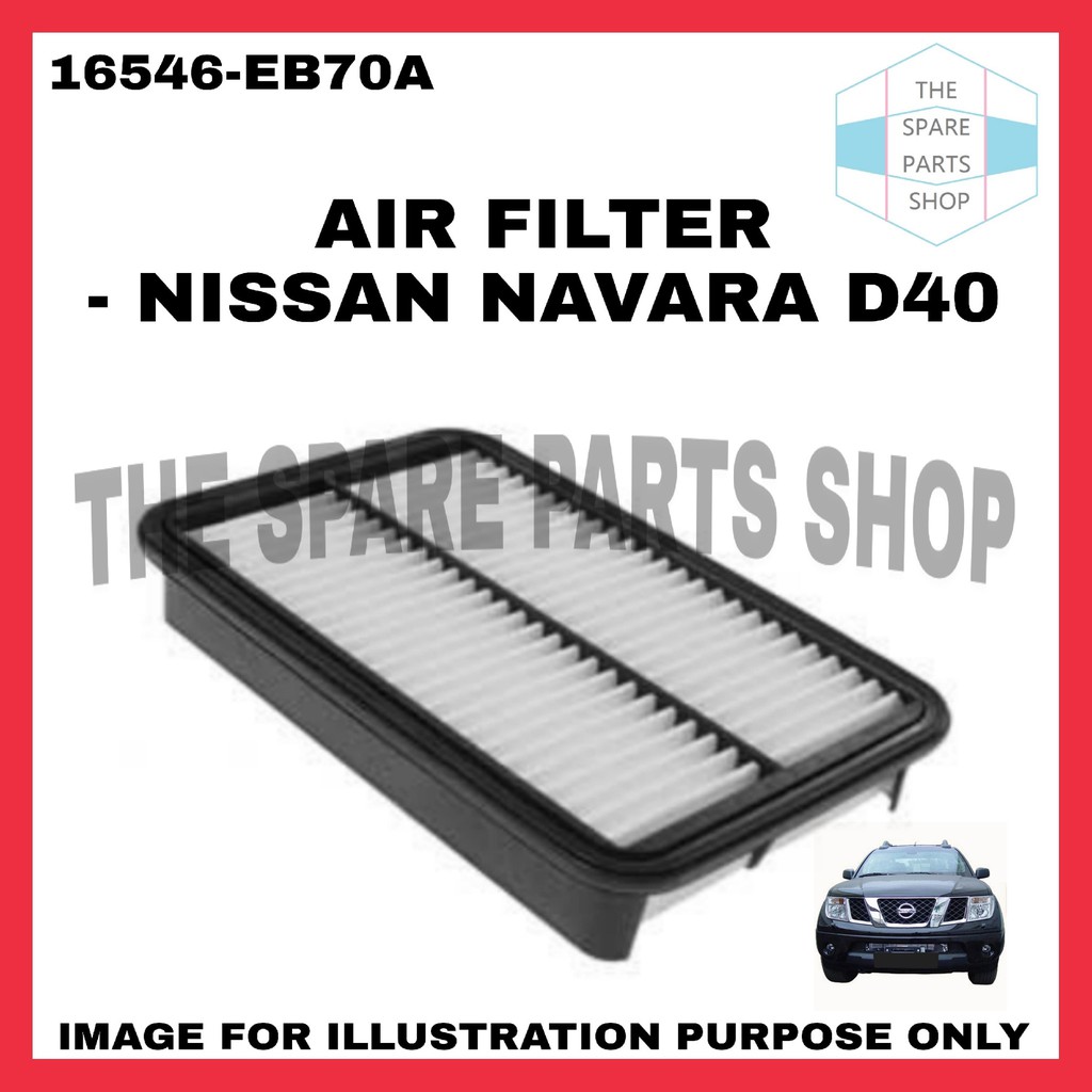 NISSAN NAVARA D40 AIR FILTER ORIGINAL NISSAN (16546-EB70A) | Shopee ...