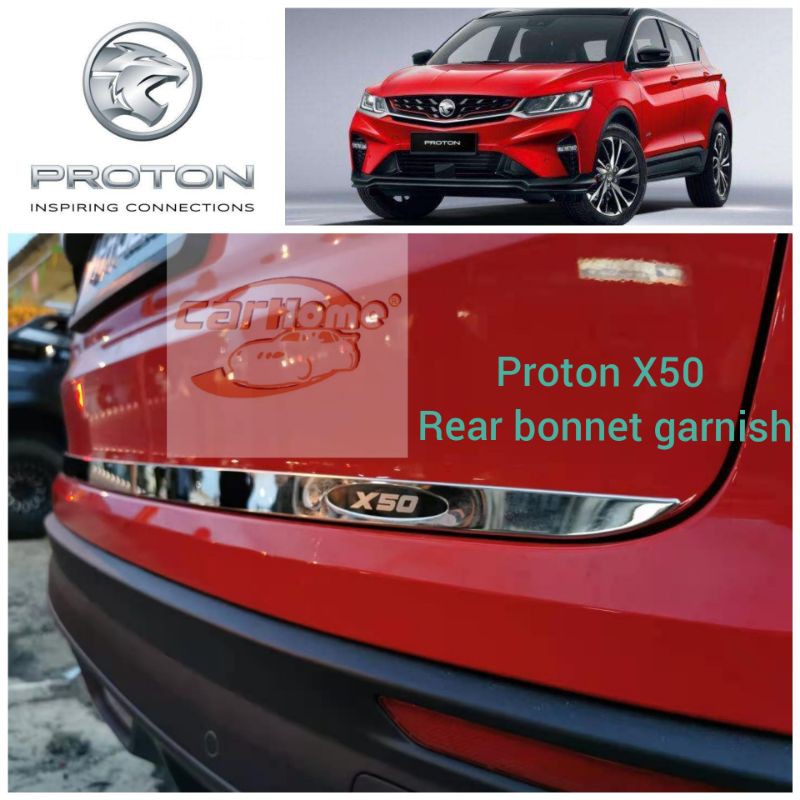 Proton X50 rear bonnet garnish X 50 accessories # chrome & black ...