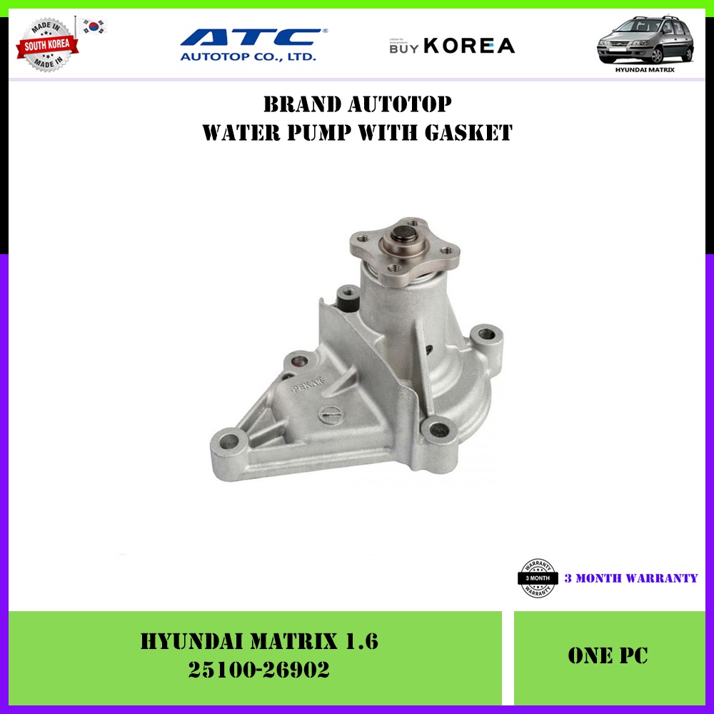 (MT-3) Hyundai Matrix 1.6 Korea Aftermarket Water Pump (25100-26902 ...