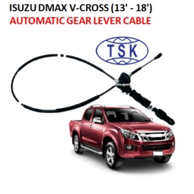 ISUZU DMAX V-CROSS (13' - 18') AUTOMATIC GEAR LEVER CABLE | Shopee Malaysia