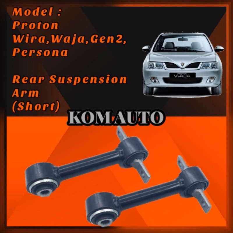 Proton Wira, Waja, Gen 2, Persona Rear Suspension Arm (Short) | Shopee ...