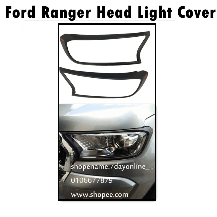 FORD RANGER 2015-ON HEAD LIGHT COVER BLACK( RANGER WORLD ) | Shopee ...