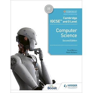 CAMBRIDGE IGCSE AND O LEVEL COMPUTER SCIENCE 2ND EDITION ...