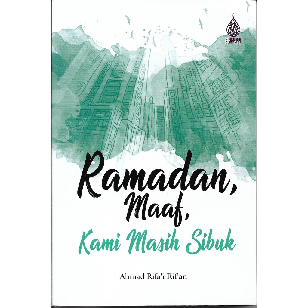 Ramadan,Maaf Kami Masih Sibuk (Ahmad Rifai Rifan) | Shopee Malaysia Ramadan,Maaf Kami Masih Sibuk (Ahmad Rifai Rifan) | Shopee Malaysia