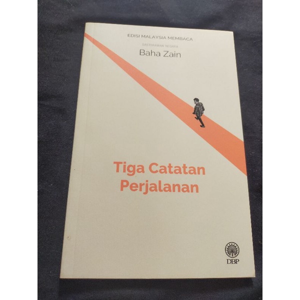 TIGA CATATAN PERJALANAN: SASTERAWAN NEGARA BAHA ZAIN (Puisi) - EDISI ...